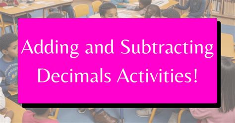 Free Adding And Subtracting Decimals Activities Pdf For 5th Grade Daily Dose Of Mathematics
