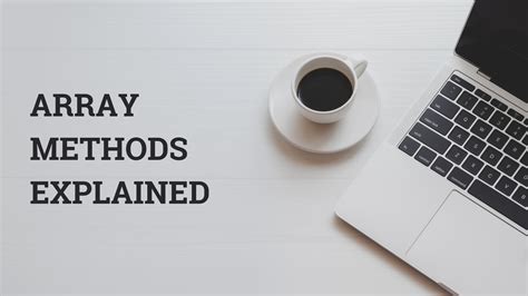 Javascript Array Methods