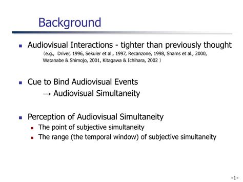 Ppt Recalibration Of Audiovisual Simultaneity By Adaptation To A Constant Time Lag Powerpoint