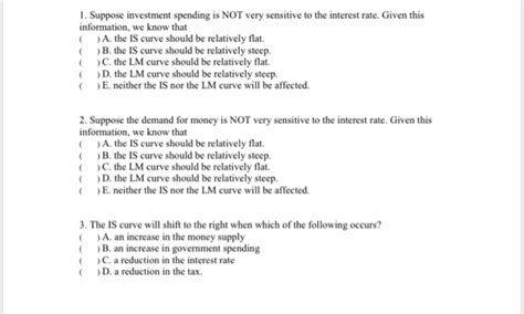 Solved 1 Suppose Investment Spending Is Not Very Sensitive