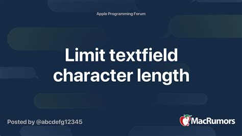 Limit Textfield Character Length Macrumors Forums