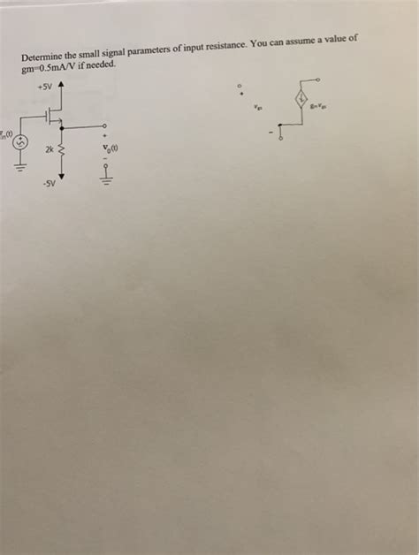 solved determine the small signal parameters of input