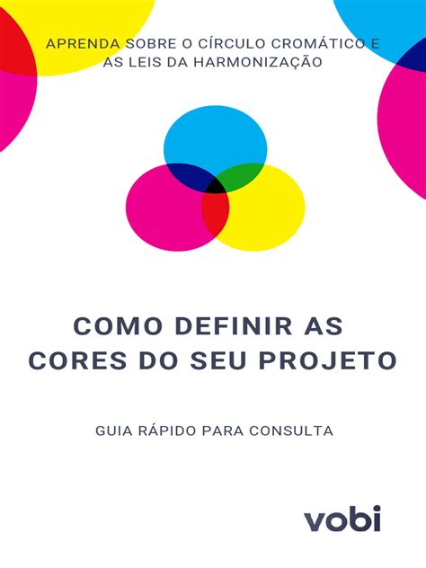 Guia Rápido Como Definir As Cores Do Seu Projeto Menos 1 Ano Pdf Cor Vermelho