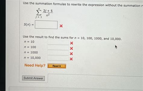 Solved Use The Summation Formulas To Rewrite The Expression