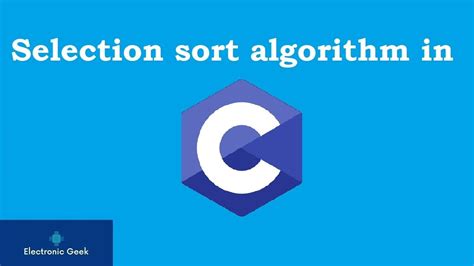 Selection Sort Algorithm In C Data Structures And Algorithms Youtube