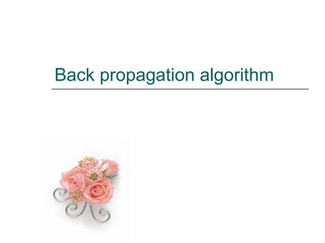 Backpropagationalgorithmbackpropagationalgorithmbackpropagation