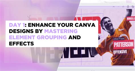 Enhance Your Canva Designs By Mastering Element Grouping And Effects Pilotcow
