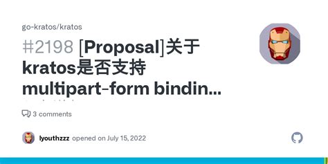 Proposal 关于kratos是否支持multipart Form Binding的问题。 · Issue 2198 · Go