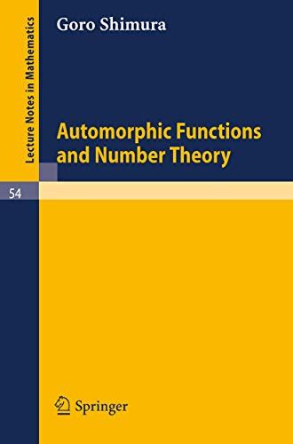 Automorphic Functions And Number Theory 54 Shimura Goro 9783540042242 Abebooks