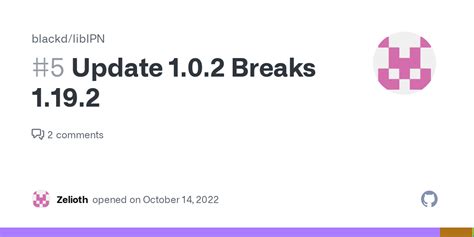 Update 1 0 2 Breaks 1 19 2 · Issue 5 · Blackd Libipn · Github