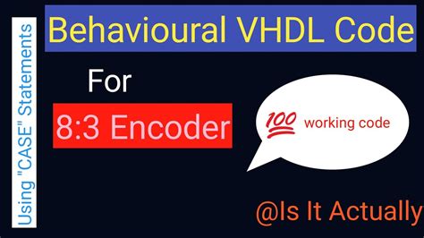 Behavioural Vhdl Code For 8 3 Encoder Vhdl Program For Realising 8 3
