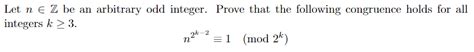 Solved Let N E Z Be An Arbitrary Odd Integer Prove That The