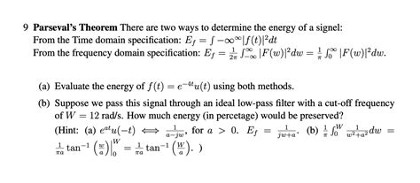 solved 9 parseval s theorem there are two ways to determine