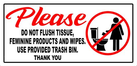Sign Please Do Not Flush Tissue Feminine Products Signage Pvc Type