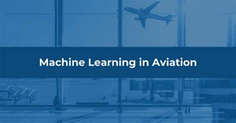 Machine Learning In The Airline Industry 360digitmg