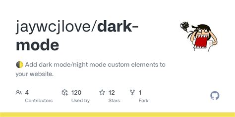Github Jaywcjlovedark Mode 🌓 Add Dark Modenight Mode Custom Elements To Your Website