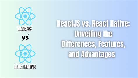 web development warwick reactjs vs react native unveiling the