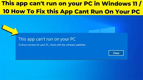 This App Cant Run On Your Pc Windows 11