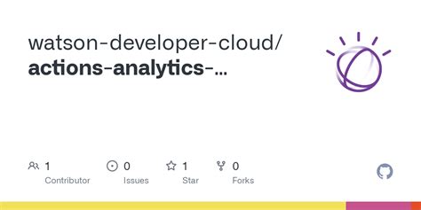GitHub Watson Developer Cloud Actions Analytics Dashboard