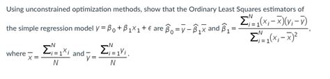 Solved Using Unconstrained Optimization Methods Show That Chegg