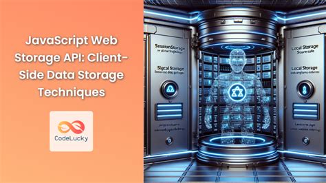 Javascript Storage Clear Method Clearing Storage Codelucky