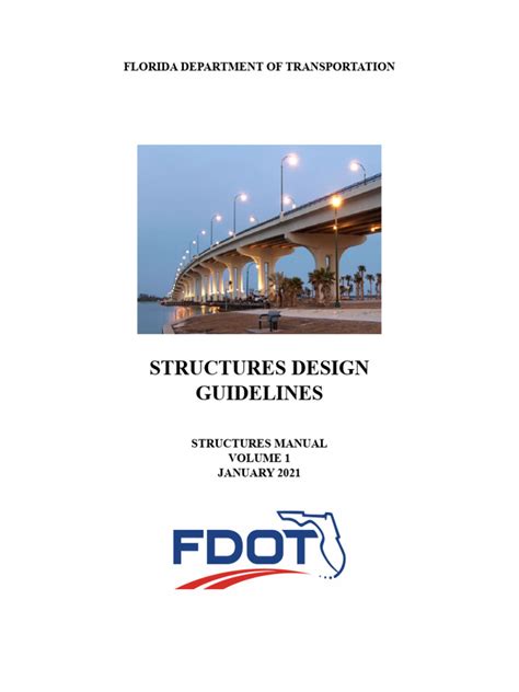 Fdot 2021 Structural Design Guidelines Pdf Deep Foundation Prestressed Concrete