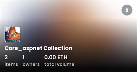 Coreaspnet Collection Collection Opensea