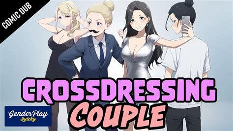 Crossdressing Couple Comic Dub Youtube