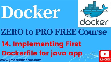 14 Docker Write Your First Dockerfile Custom Dockerfile For Sample Java Application Youtube