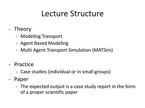 Ppt Lecture Agent Based Modeling In Transportation Powerpoint