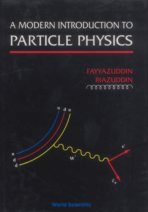 A Modern Introduction To Particle Physics Premiumjs Store