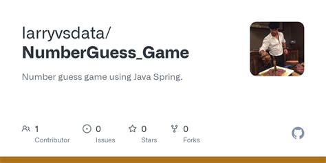 Github Larryvsdatanumberguessgame Number Guess Game Using Java Spring