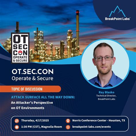 Otseccon Operateandsecure Cybersecurity Conference Otsecurity… Breakpoint Labs