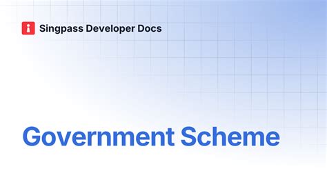 Government Scheme Singpass Developer Docs