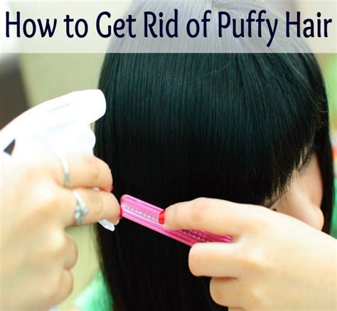 How To Get Rid Of Puffy Hair Medi Craze