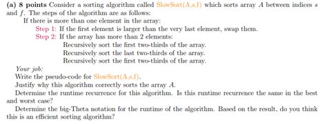 Solved A 8 Points Consider A Sorting Algorithm Called