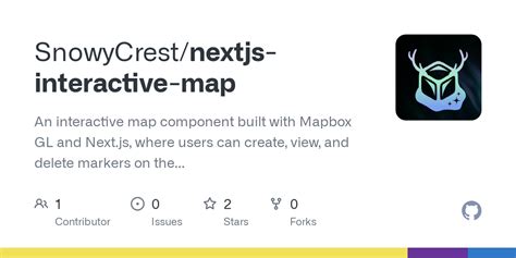 Github Snowycrest Nextjs Interactive Map An Interactive Map Component Built With Mapbox Gl