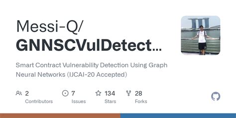 Github Messi Q Gnnscvuldetector Smart Contract Vulnerability Detection Using Graph Neural