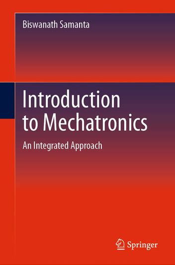 Introduction To Mechatronics Ebook By Biswanath Samanta Epub