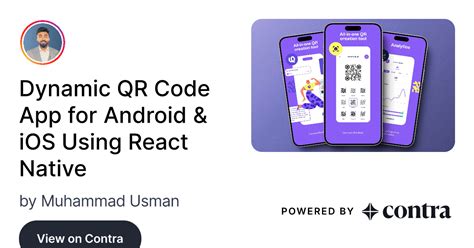 Dynamic Qr Code App For Android And Ios Using React Native By Muhammad Usman