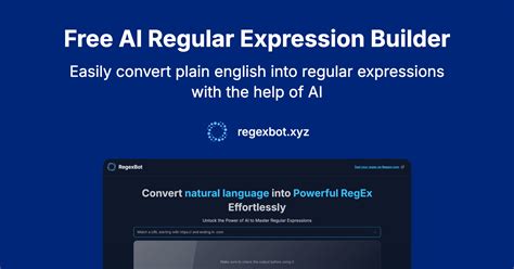 Regexbot Free Ai Regular Expression Builder