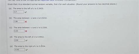 Solved Given That Z Is A Standard Normal Random Variable Chegg