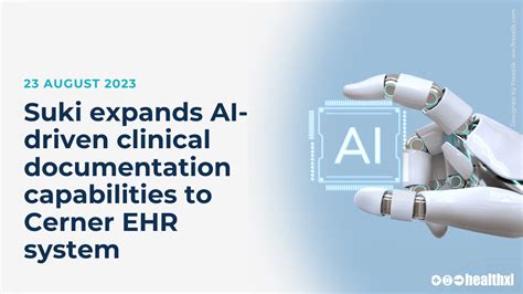 Suki Expands Ai Driven Clinical Documentation Capabilities To Cerner