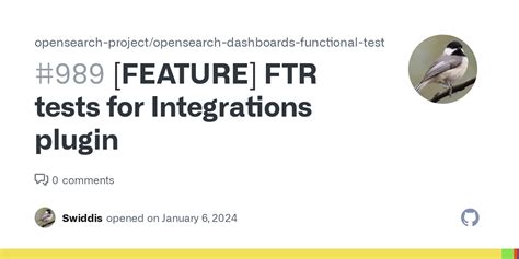 Feature Ftr Tests For Integrations Plugin · Issue 989 · Opensearch Projectopensearch