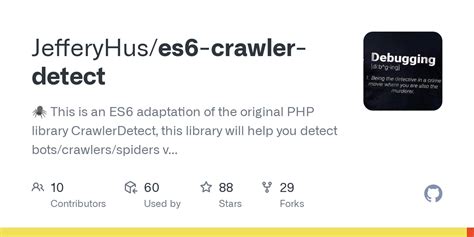 Github Jefferyhuses6 Crawler Detect Spider This Is An Es6