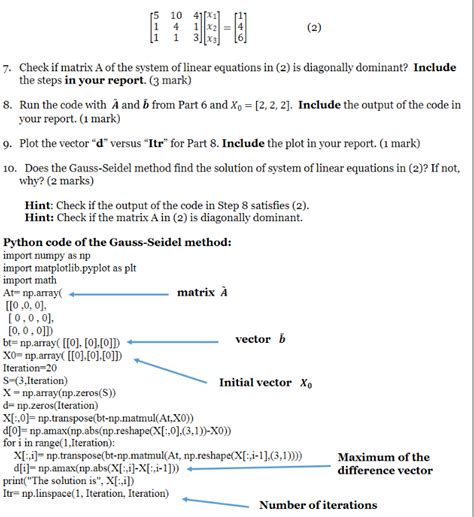 Solved Q In This Question You Will Use The Gauss Seidel Chegg Com