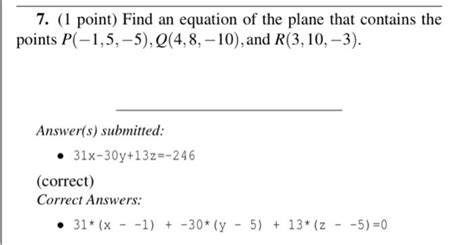 Solved 7 1 Point Find An Equation Of The Plane That