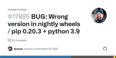 Bug Wrong Version In Nightly Wheels Pip 0203 Python 39 · Issue
