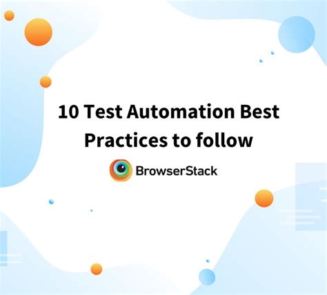 Anton Syrota On Linkedin 10 Test Automation Best Practices To Follow Browserstack