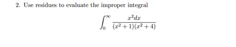 Solved Can You Solve The Question About The Complex Analysis Chegg Com